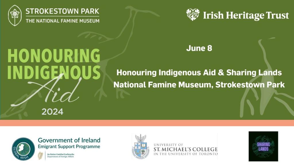 Honouring Indigenous Aid & Sharing Lands - Strokestown Park